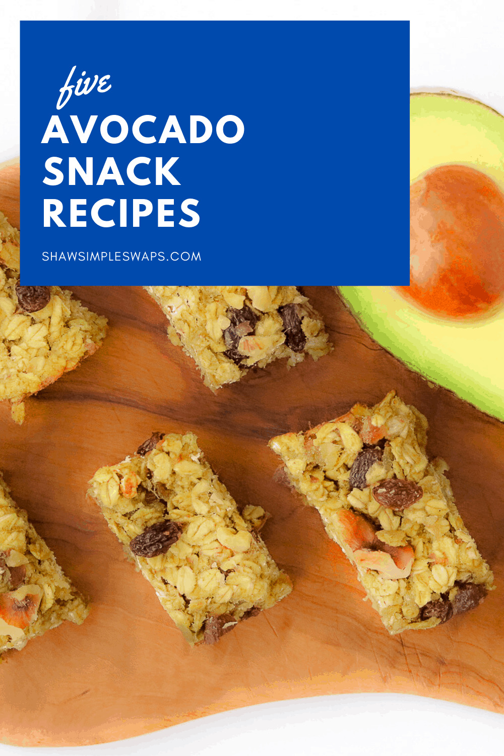 5 Avocado Snack Ideas - Shaw Simple Swaps